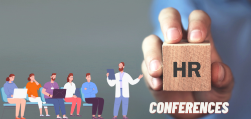 What Is HR Conferences? Get a Complete Overview