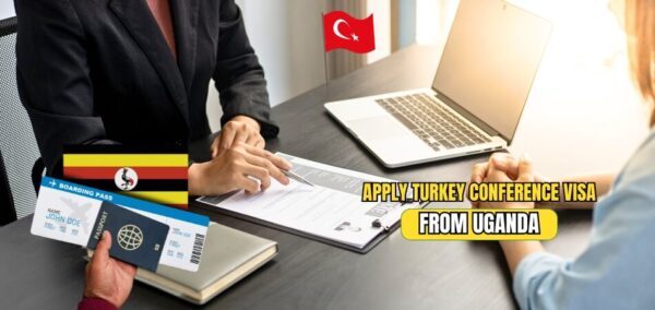 How to Apply for a Turkey Conference Visa from Uganda?