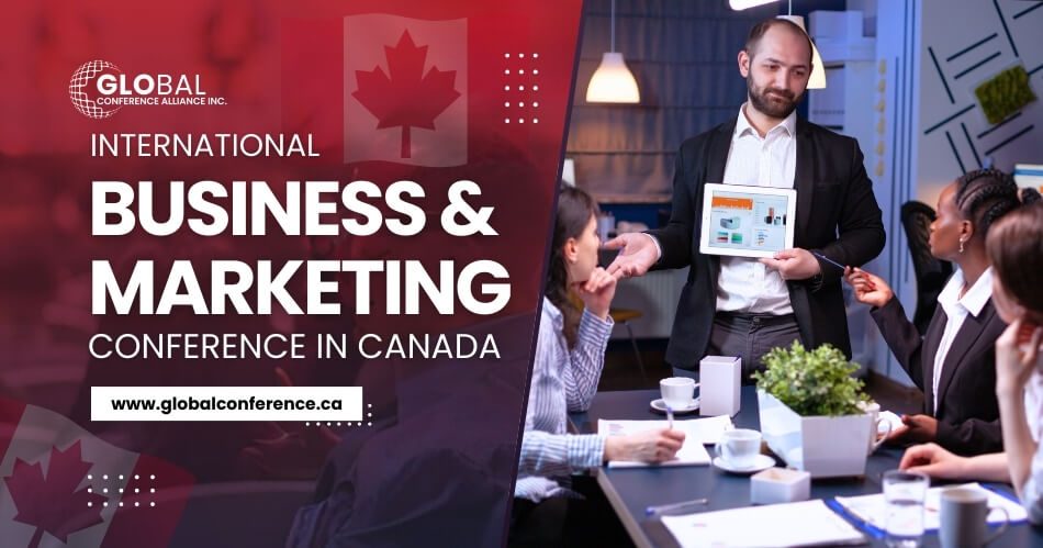 International Business and Marketing Conference In Canada