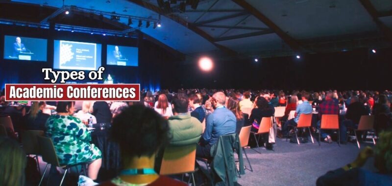 Types of Academic Conferences