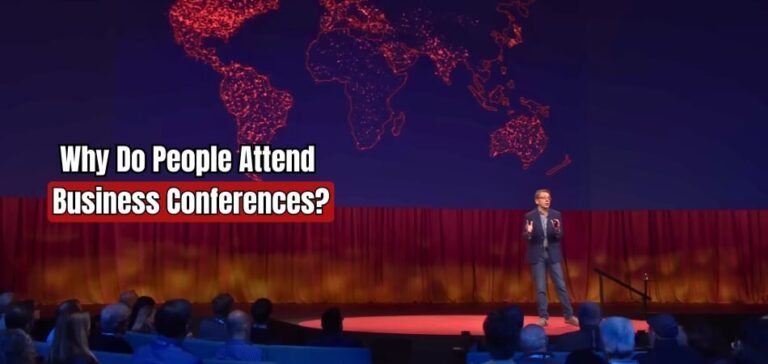 Why Do People Attend Business Conferences?