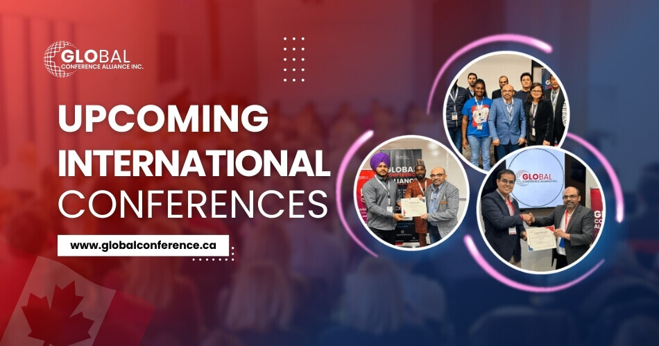 Upcoming International Conferences 2025 in Canada & USA