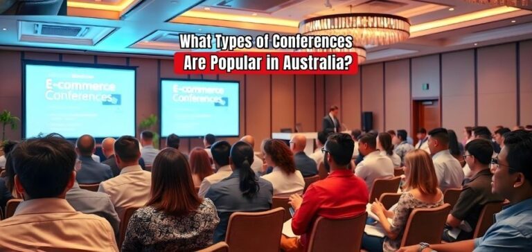 What Types of Conferences Are Popular in Australia?