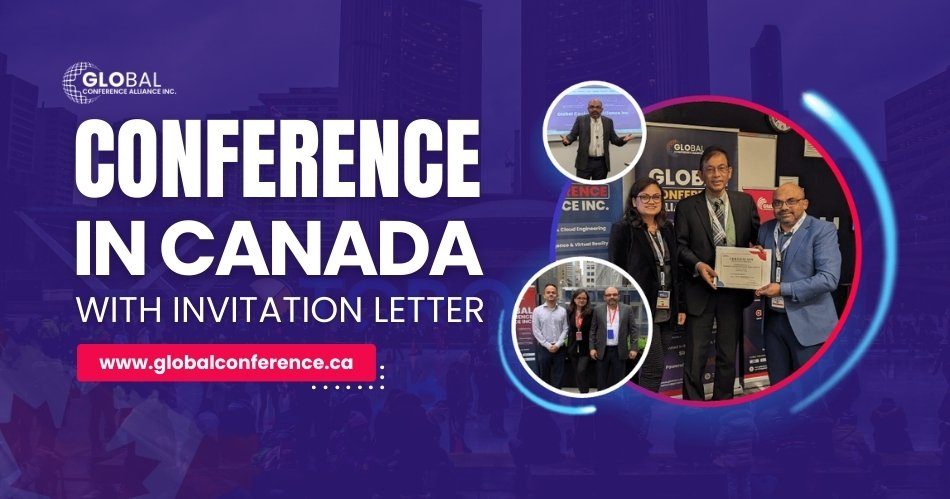 Conference in Canada 2025 with Invitation Letter