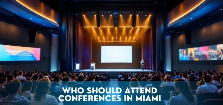 Who Should Attend Conferences in Miami?