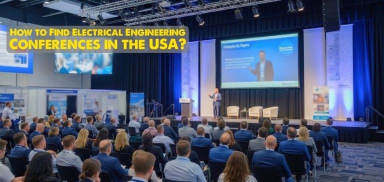 How to Find Electrical Engineering Conferences in the USA?