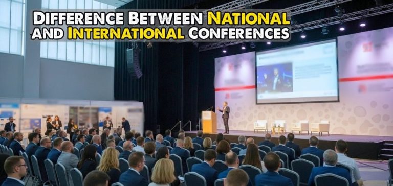 Difference Between National and International Conferences