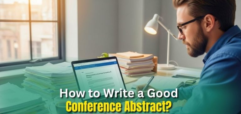 How to Write a Good Conference Abstract?