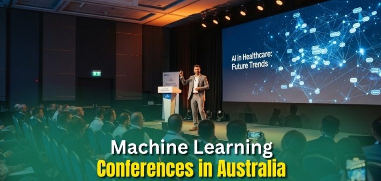 Top 6 Machine Learning Conferences in Australia 2026-2027